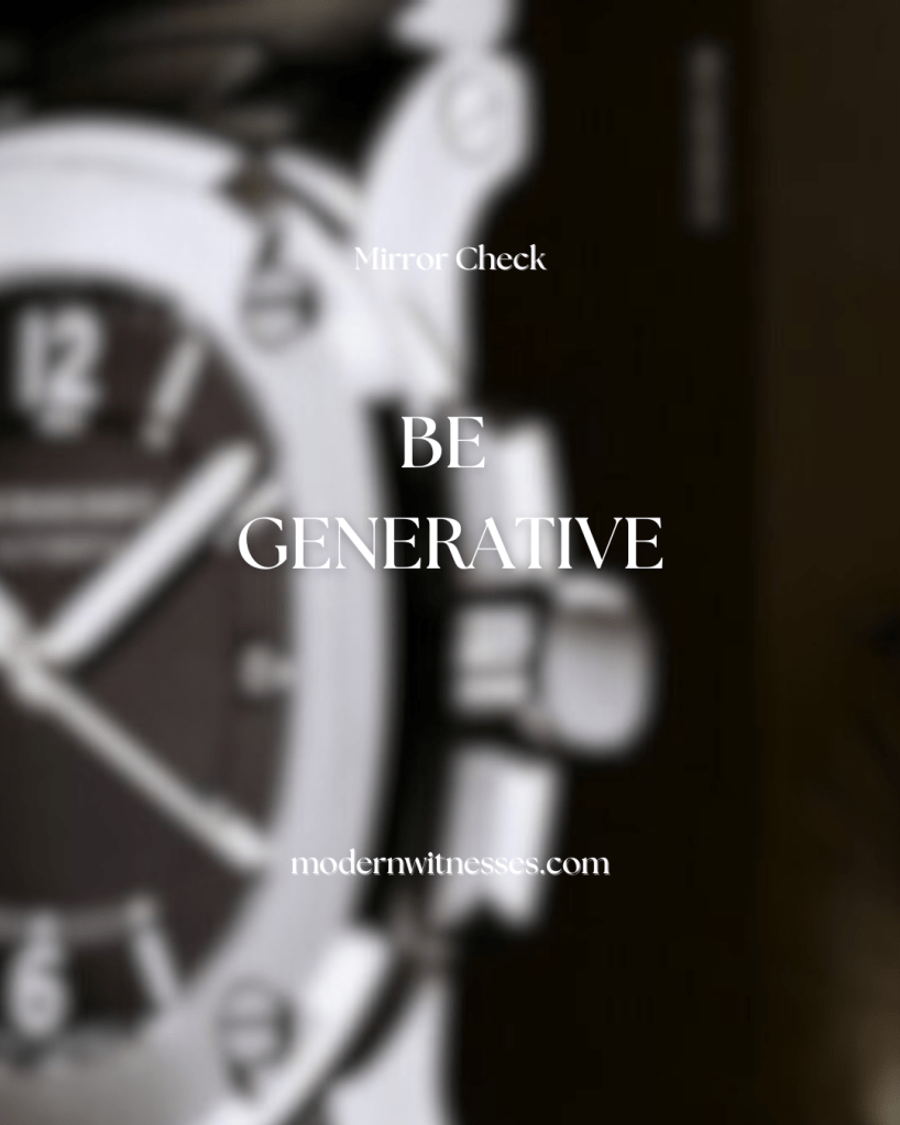 Mirror Check: Be Generative – MODERN WITNESSES